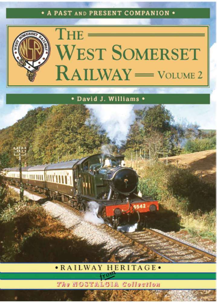 2581 - The West Somerset Railway Volume 2 | Products at Classic Magazines