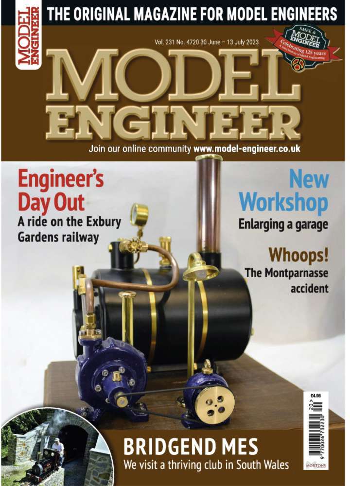 Model Engineer | 4720 30/06/2023 | Single Issue | Classic Magazines