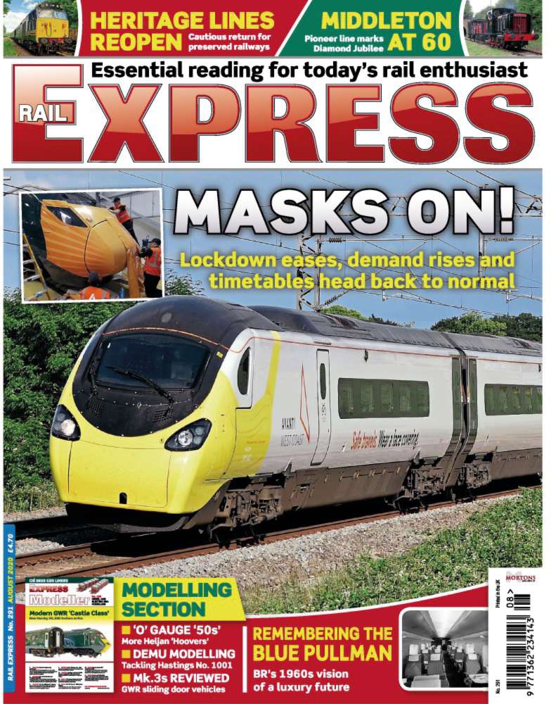 Rail Express | August 2020 | Single Issue | Classic Magazines